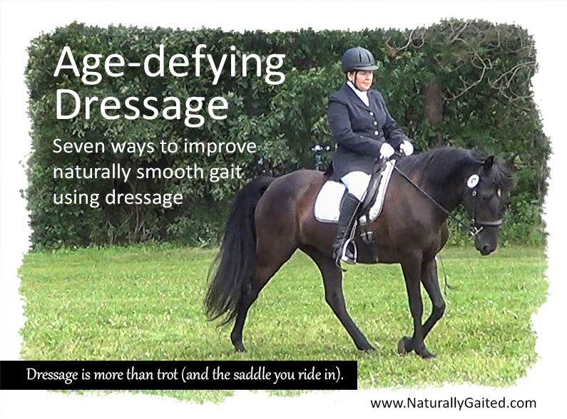 7 ways to improve smooth gait using dressage | Naturally Gaited